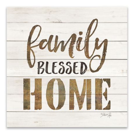 "Family, Blessed, Home" 18-Inch Square Canvas Wall Art | Bed Bath & Beyond